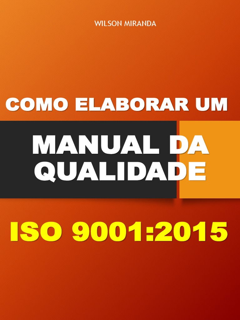 Livro Digital Como Elaborar Um Manual Da Qualidade Iso 9001 - 2015 ...