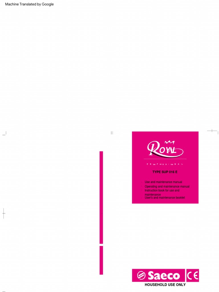 Saeco RI9913 06 Royal SUP 016 E Owners Manual en | PDF | Water Heating ... Saeco RI9913 06 Royal SUP 016 E Owners Manual en | PDF | Water Heating ...