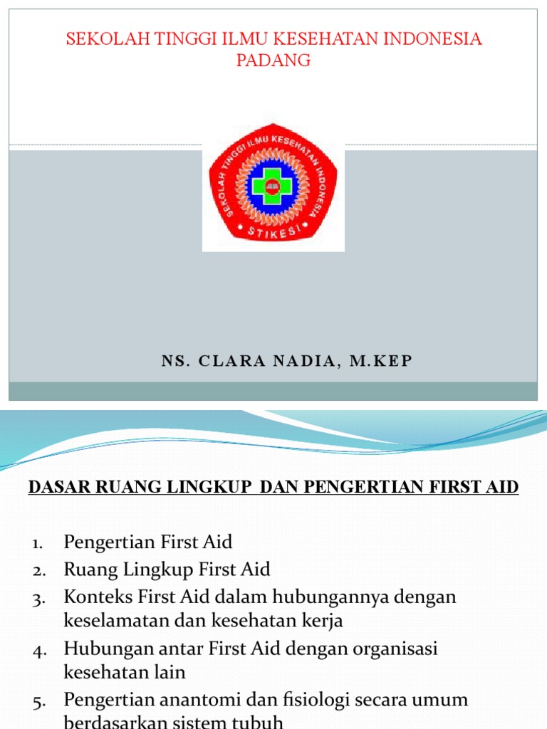 Dasar Ruang Lingkup Dan Pengertian First Aid | PDF | Pengembangan Diri | Kesehatan Holistik