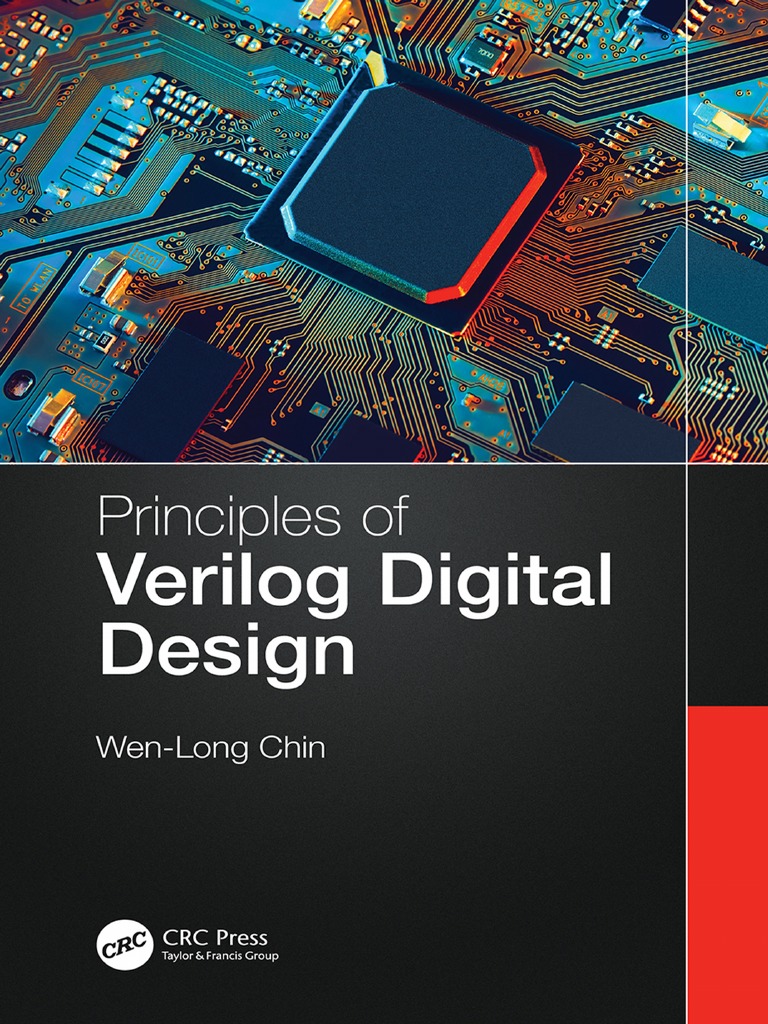 Wen-Long Chin - Principles of Verilog Digital Design-CRC Press (2022 ...