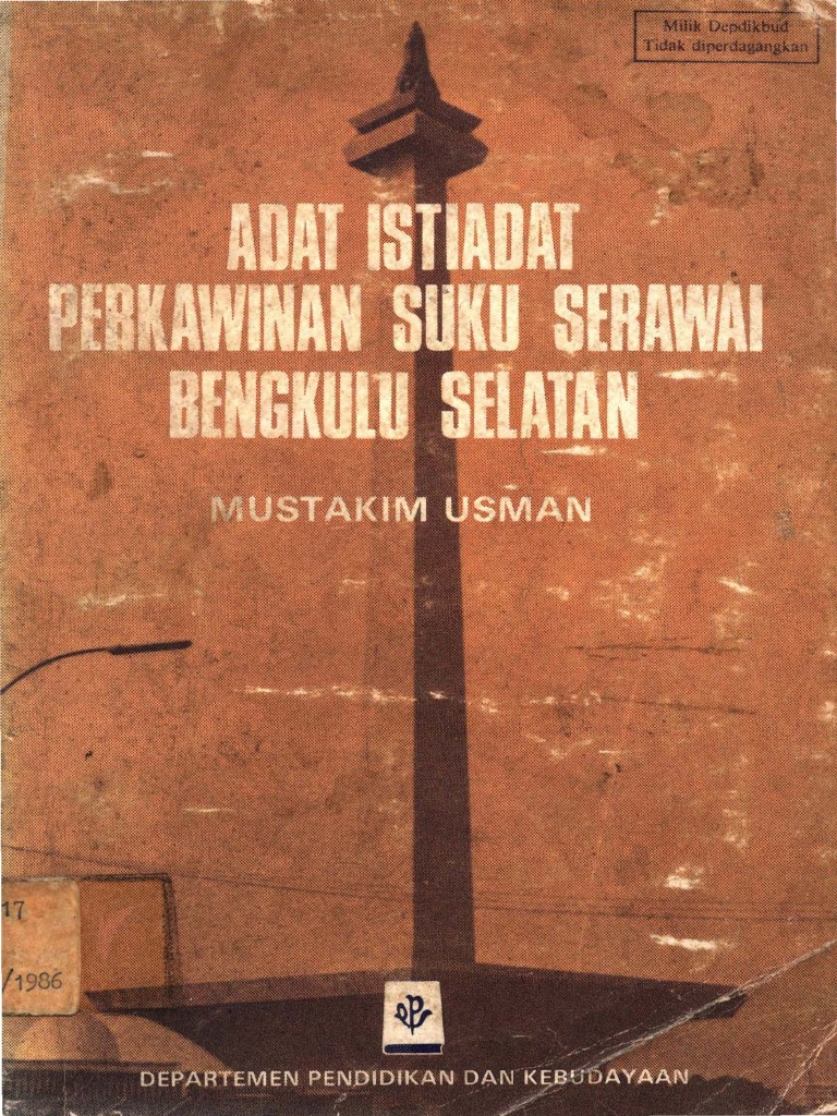 Adat Istiadat Perkawinan Suku Serawai Bengkulu Selatan | PDF Adat Istiadat Perkawinan Suku Serawai Bengkulu Selatan | PDF