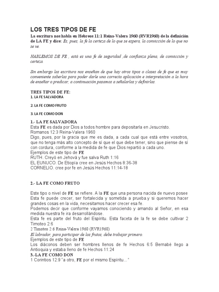 Los Tres Tipos de Fe: 1. La Fe Salvadora 2. La Fe Como Fruto 3. La Fe ...