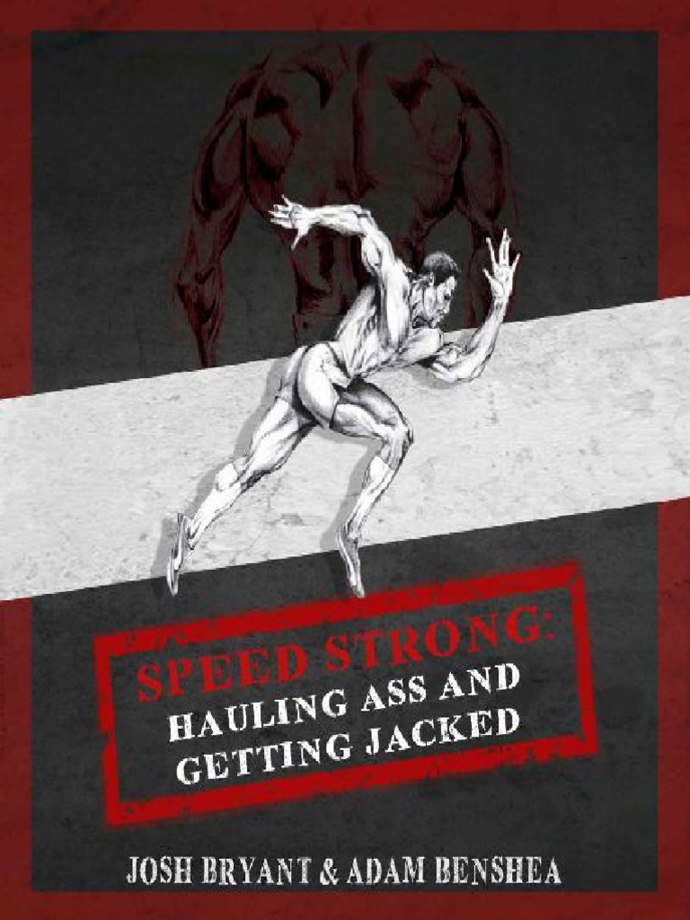 Speed Strong (Josh Bryant, Adam Benshea) | PDF | Skeletal Muscle ...