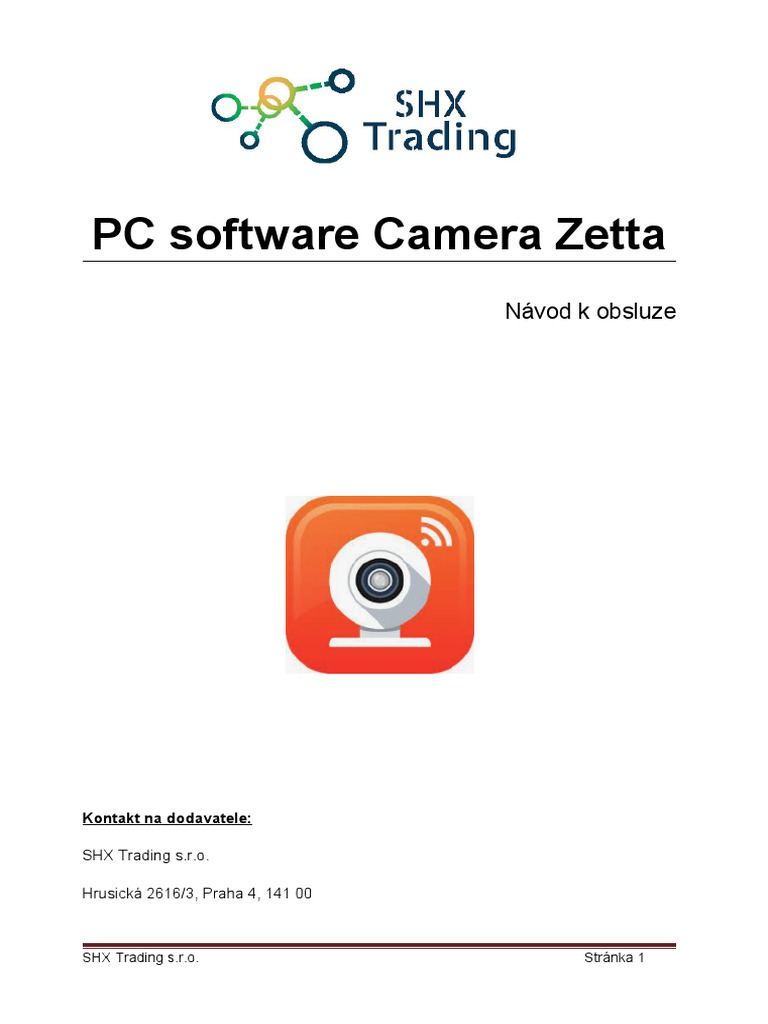 PC Software Kamera Zetta - Uzivatelsky Manual | PDF