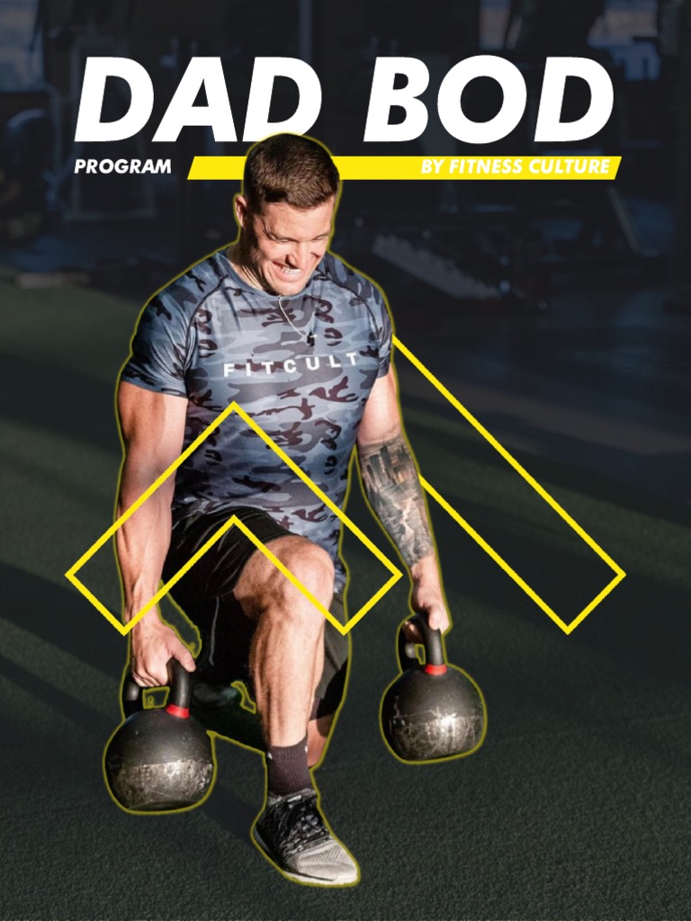 Week in The Dad Bod Program | PDF | Human Anatomy | Weight Training