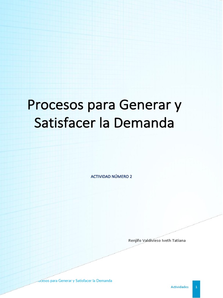 Procesos para Generar y Satisfacer La Demanda Act 2 | PDF | Logística | Cadena de valor