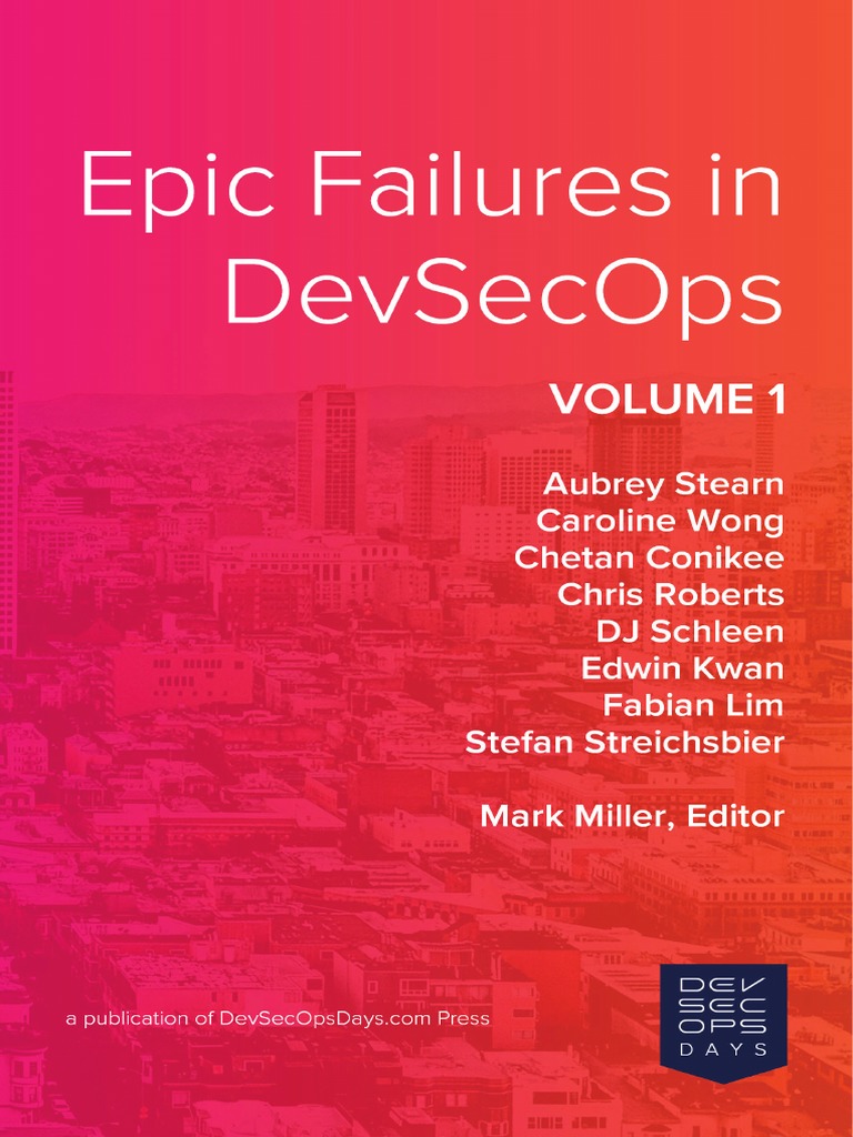 Epic Failures in DevSecOps V1 | PDF | Computing