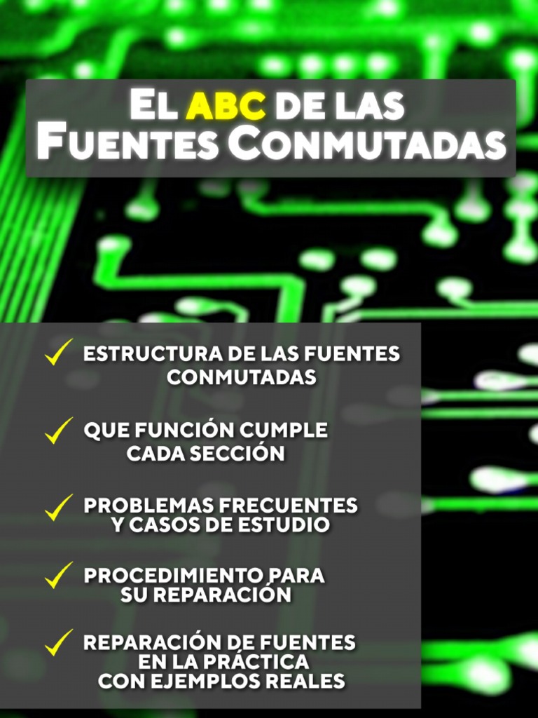 El Abc De Las Fuentes Conmutadas Pdf Fuente De Alimentación