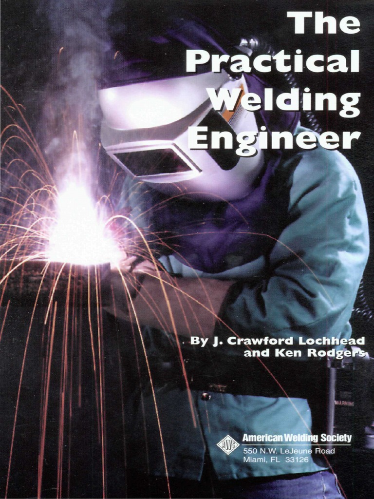 The Practical Welding Engineer | PDF | Welding | Construction