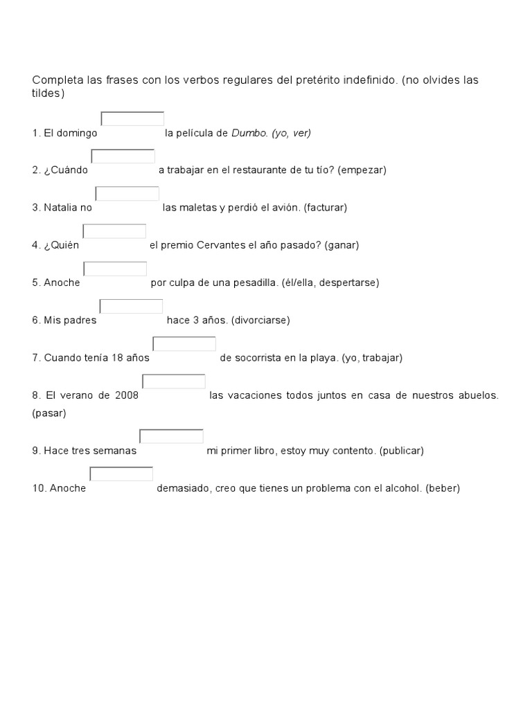Completa Las Frases Con Los Verbos Regulares Del Pretérito Indefinido ...