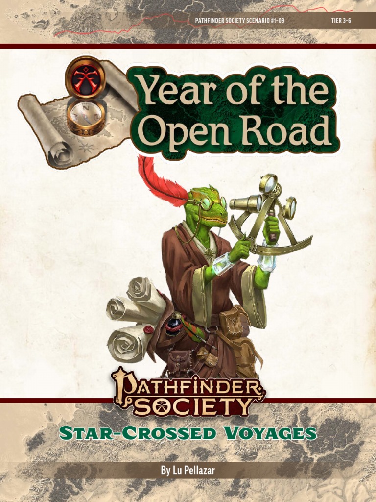 Pathfinder 2e Pathfinder Society Scenario #1 09 Star Crossed Voyages | PDF