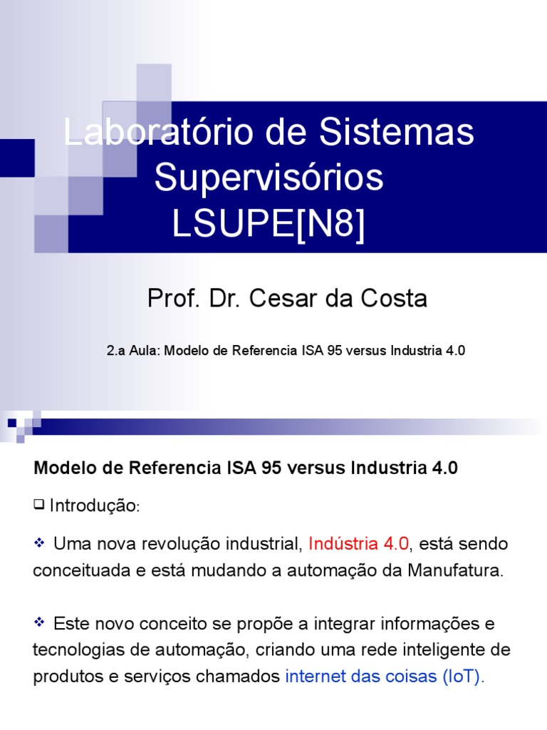 ISA 95 vs Indústria 4.0: Modelos de Referência | PDF | Scada ...