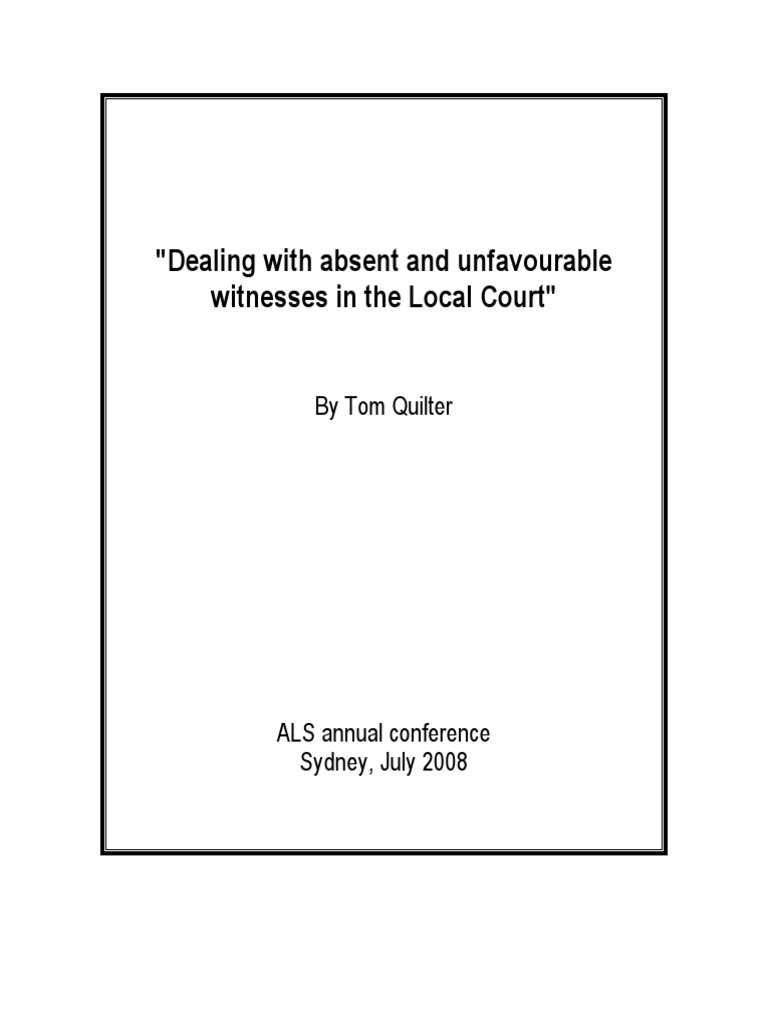Dealing With Absent and Unfavourable Witnesses in The Local Court Tom ...