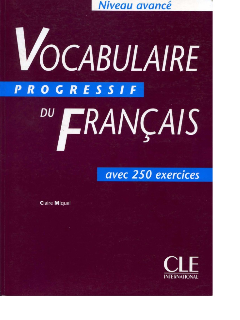 Vocabulaire Progressif Du Francais Avance | PDF