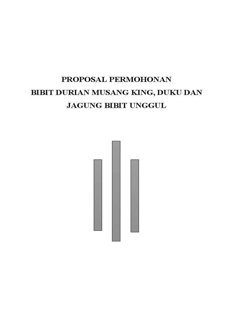 Proposal Bibit Durian dan Jagung Unggul | PDF
