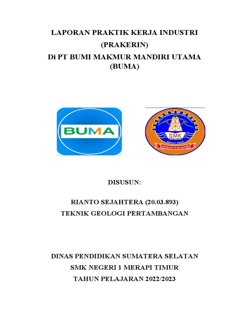 Laporan Praktik Kerja Industri (Prakerin) Di PT Bumi Makmur Mandiri Utama (BUMA) | PDF