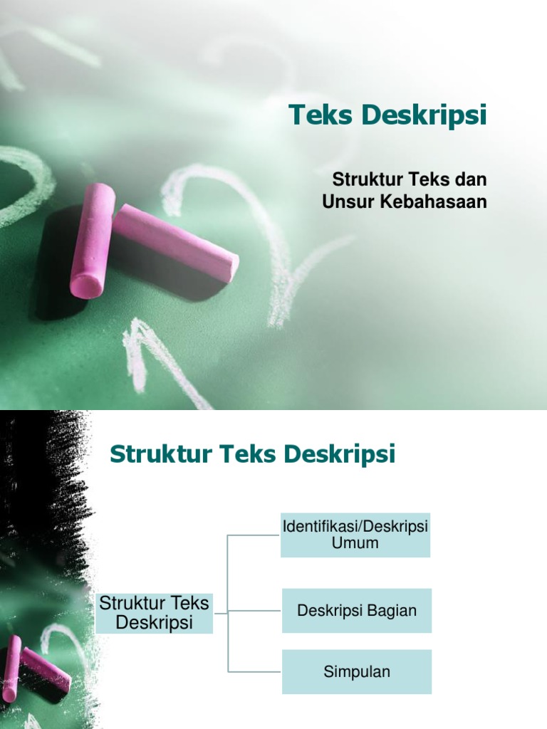 Struktur Teks Dan Unsur Kebahasaan Teks Deskripsi | PDF