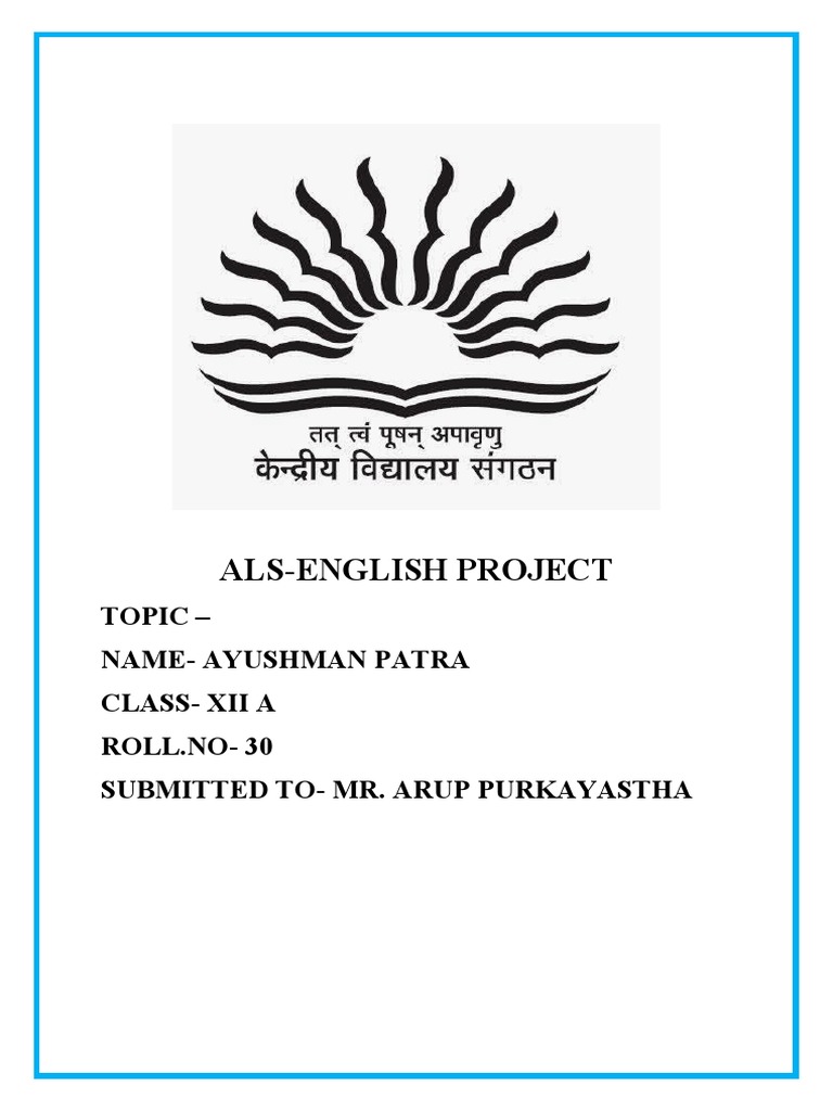 Als-English Project: Topic - Name-Ayushman Patra Class - Xii A ROLL ...