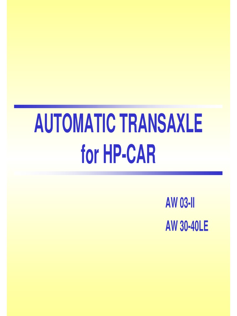 Aisin Aw 03 II 30 40LE | PDF | Automatic Transmission | Manufactured Goods