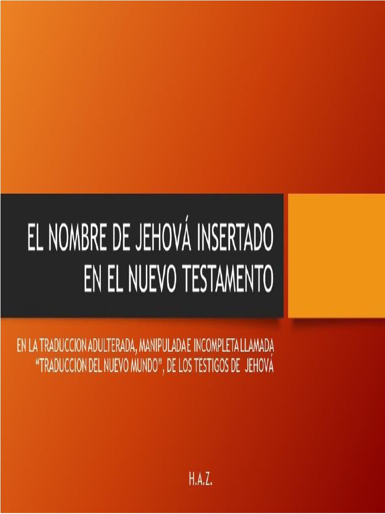 Pasajes Adulterados Insertando El Nombre de Jehova | PDF | Jesús ...