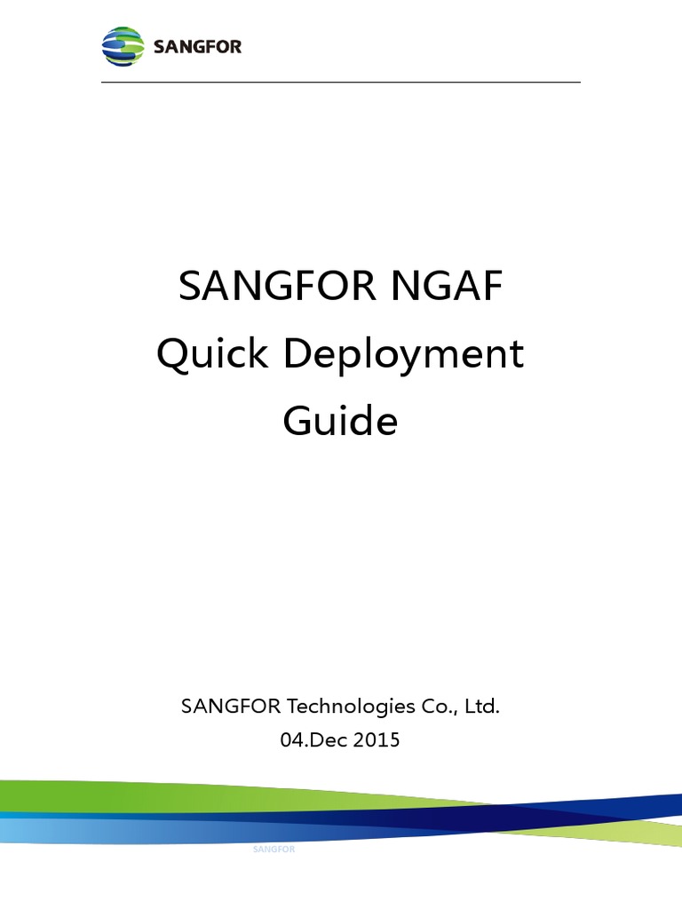 Sangfor_NGAF_Quick_Deployment | PDF | Computer Network | Denial Of ...