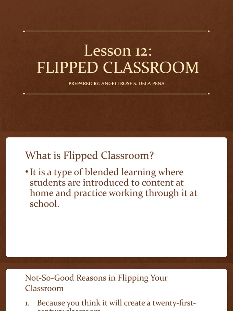 Lesson 12. Flipped Classroom | PDF | Teachers | Classroom