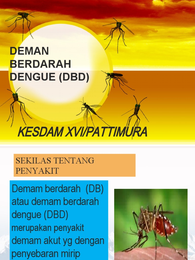 Deman Berdarah Dengue (DBD) : Kesdam Xvi/Pattimura | PDF