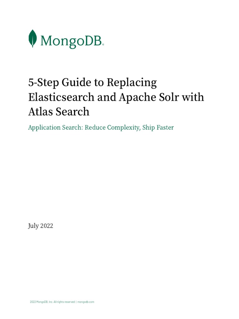 5-Steps To Replacing Elasticsearch and Solr With Atlas Search | PDF | Mongo Db | Database Index