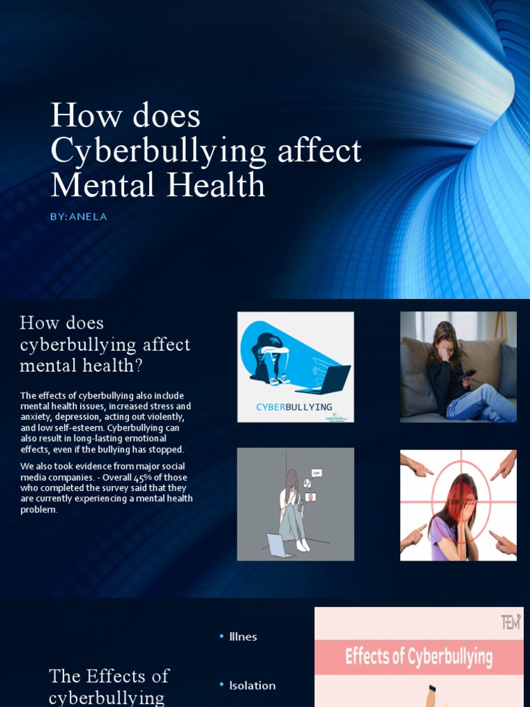 How Does Cyberbullying Affect Mental Health | PDF | Self-Improvement