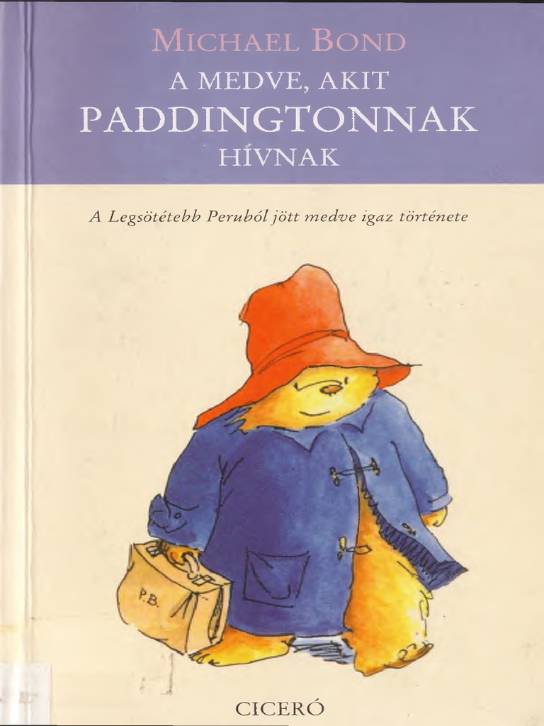 A Medve Akit Paddingtonnak Hivnak | PDF
