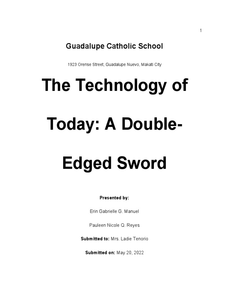 The Technology of Today: A Double-Edged Sword (POSITION PAPER) | PDF ...
