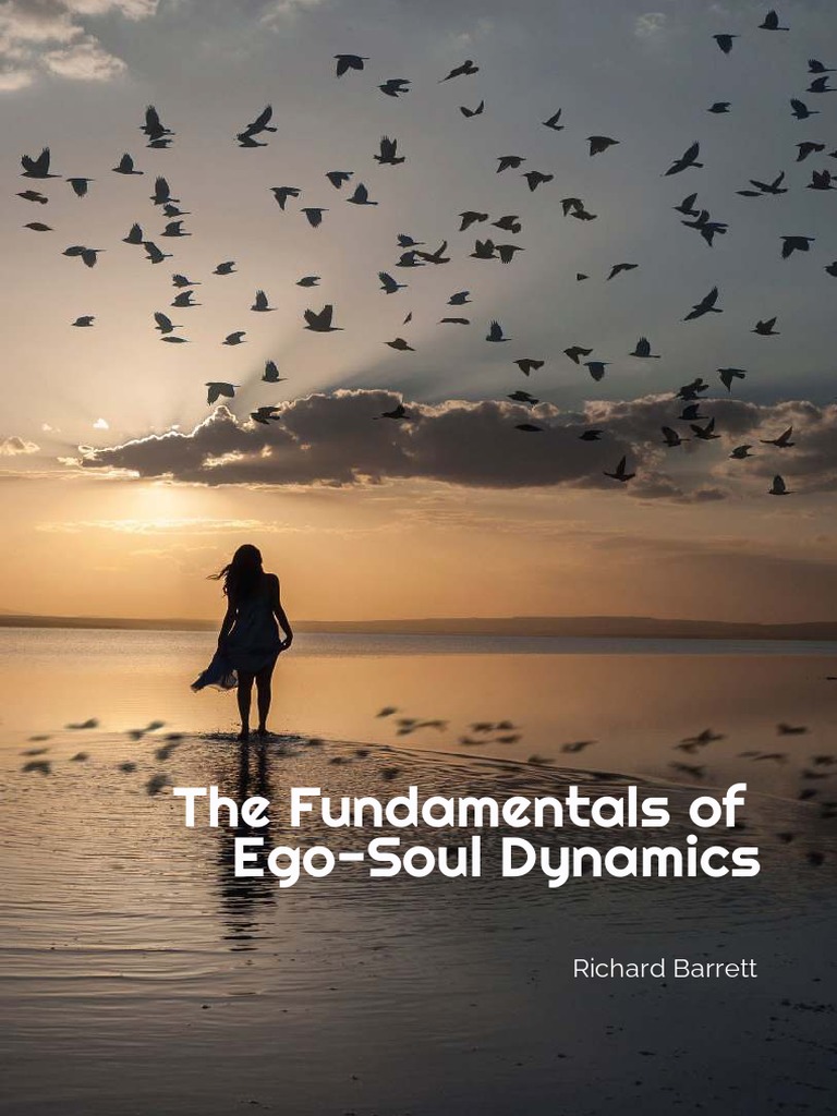 The Fundamentals of Ego-Soul Dynamics v2 | PDF | Soul | Developmental ...