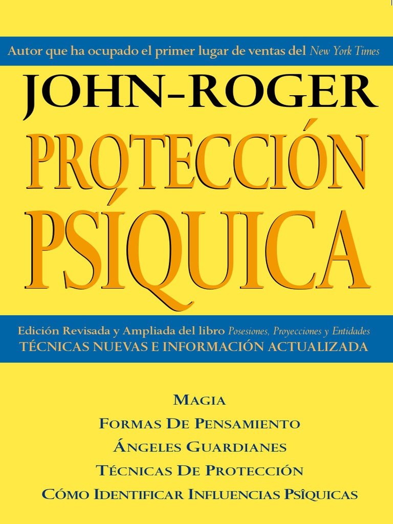Proteccion Psiquica de John Roger | PDF | Mente | Experiencia