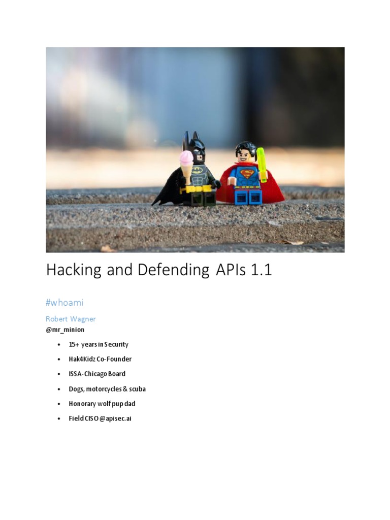 Hacking and Defending APIs 1.1 | PDF | Vulnerability (Computing) | Security