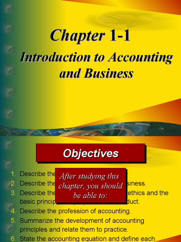 Chapter 1 - Introduction To Accounting and Business | PDF | Accounting | Strategic Management
