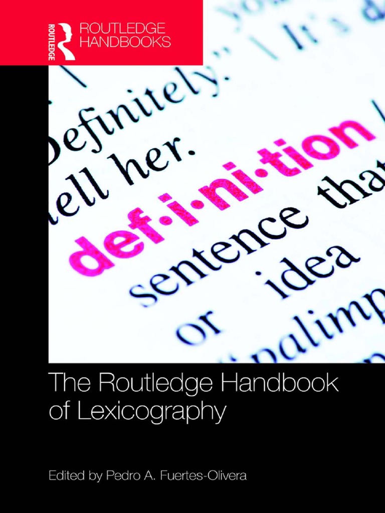 The Routledge Handbook of Lexicography (Pedro A. Fuertes-Olivera) | PDF ...