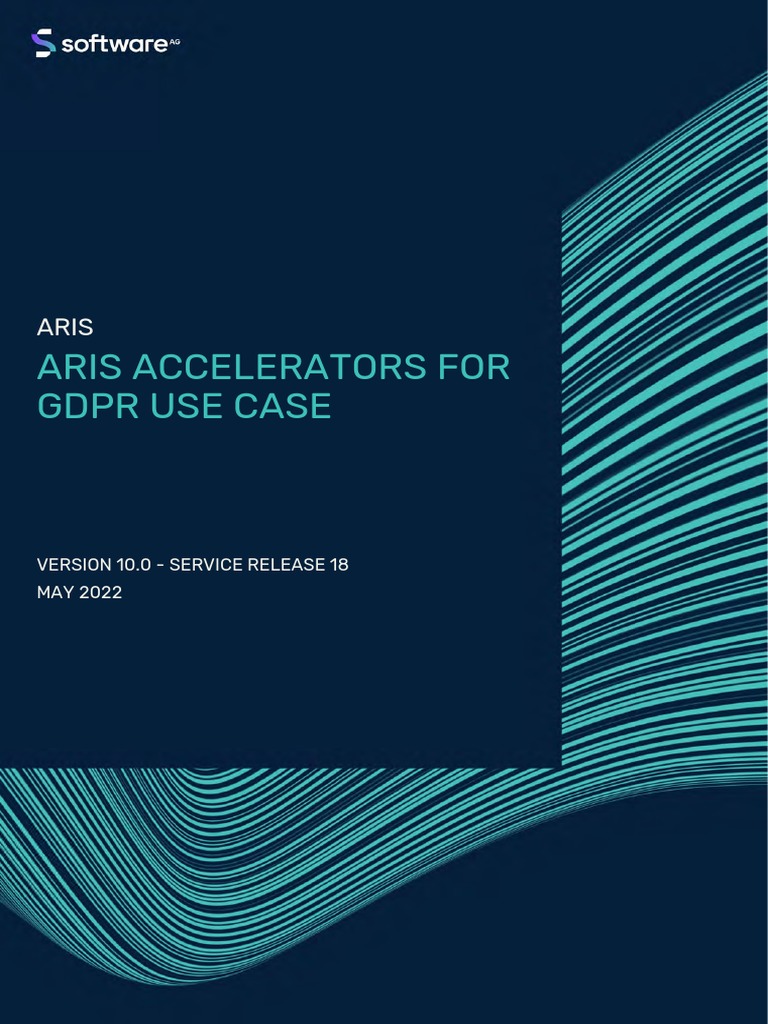 ARIS Accelerators For GDPR Use Case | PDF | Use Case | Risk Management ARIS Accelerators For GDPR Use Case | PDF | Use Case | Risk Management