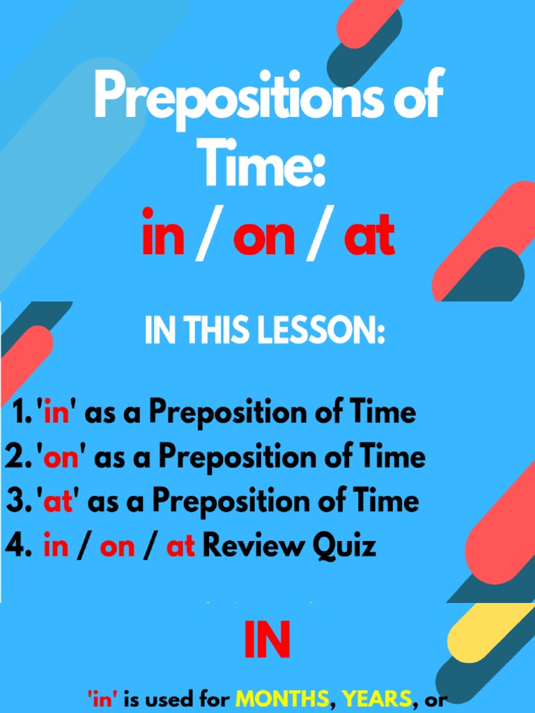 ON IN AT Prepositions of Time ESL Lesson | PDF
