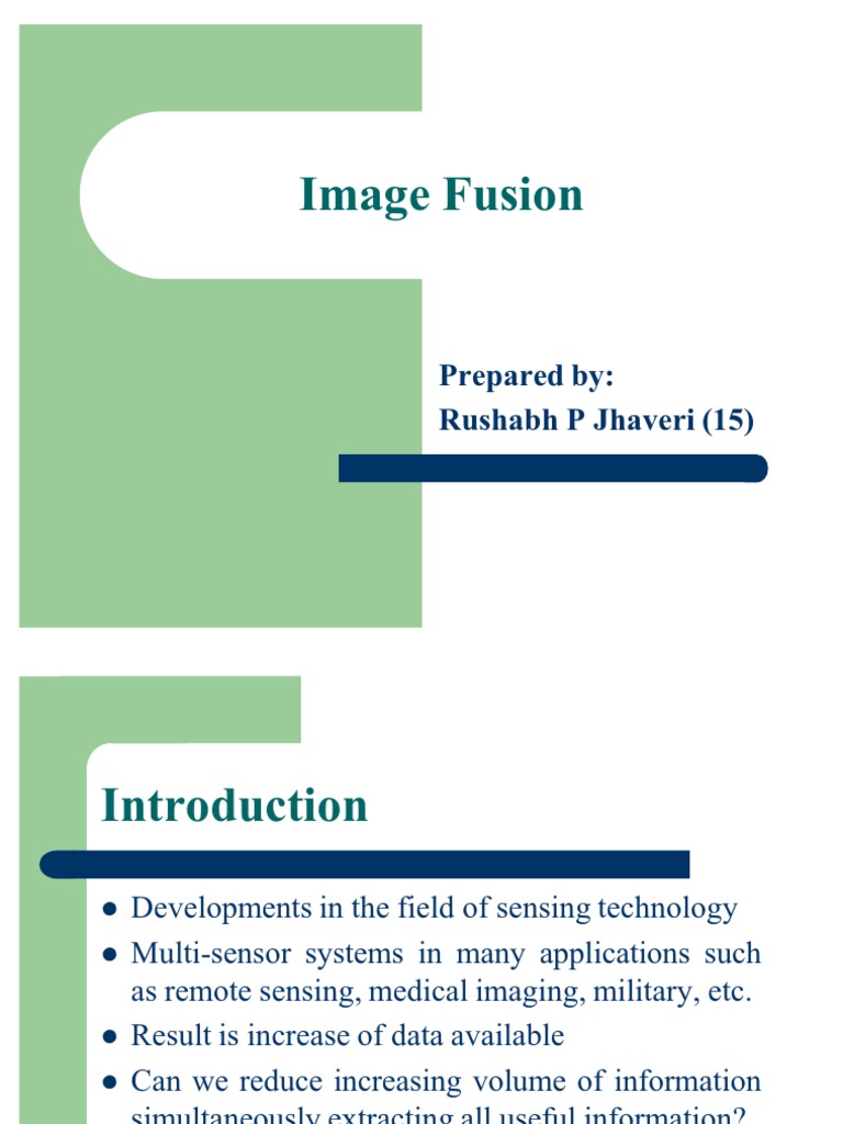Image Fusion Presentation | PDF | Teaching Methods & Materials ...