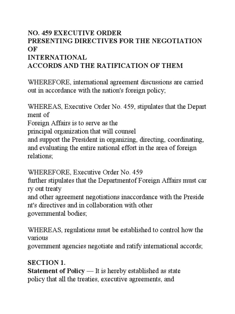 No. 459 Executive Order Presenting Directives For The Negotiation OF International Accords and ...