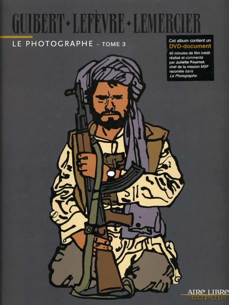 Emmanuel Guibert, Didier Lefèvre, Frederic Lemercier - Le Photographe ...