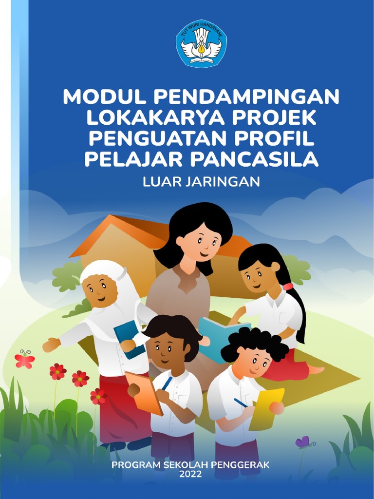 Projek Penguatan Profil Pelajar Pancasila - Luring | PDF