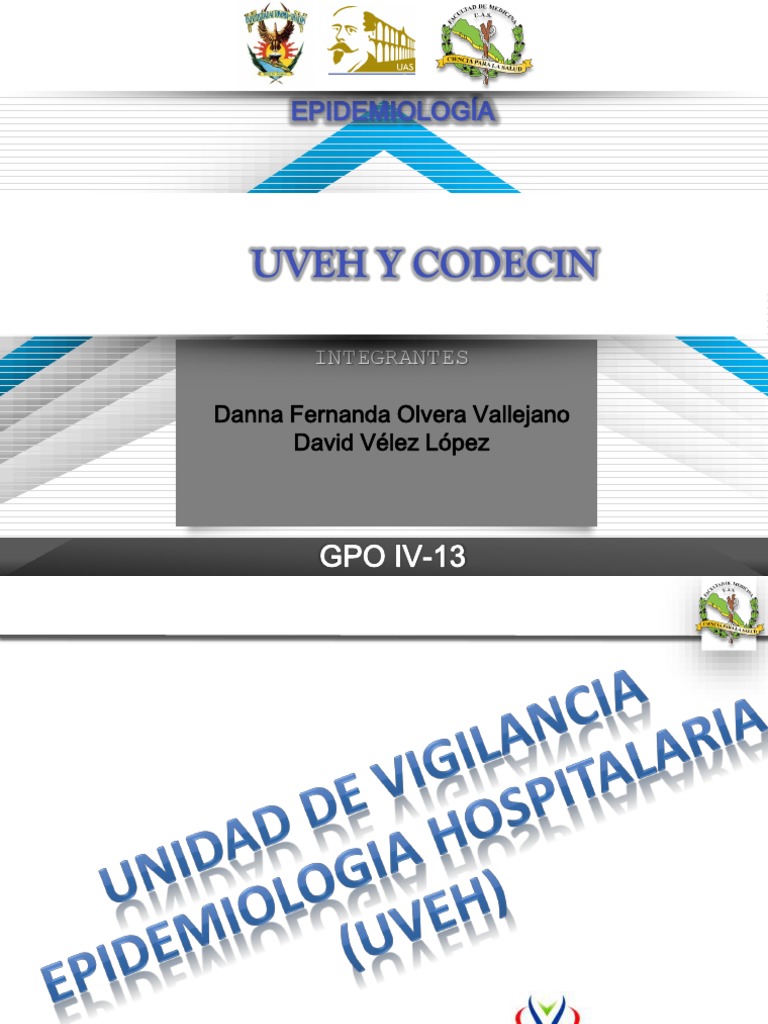 Olvera Vallejano y Velez Lopez UVEH Y CODECIN | PDF | Hospital ...