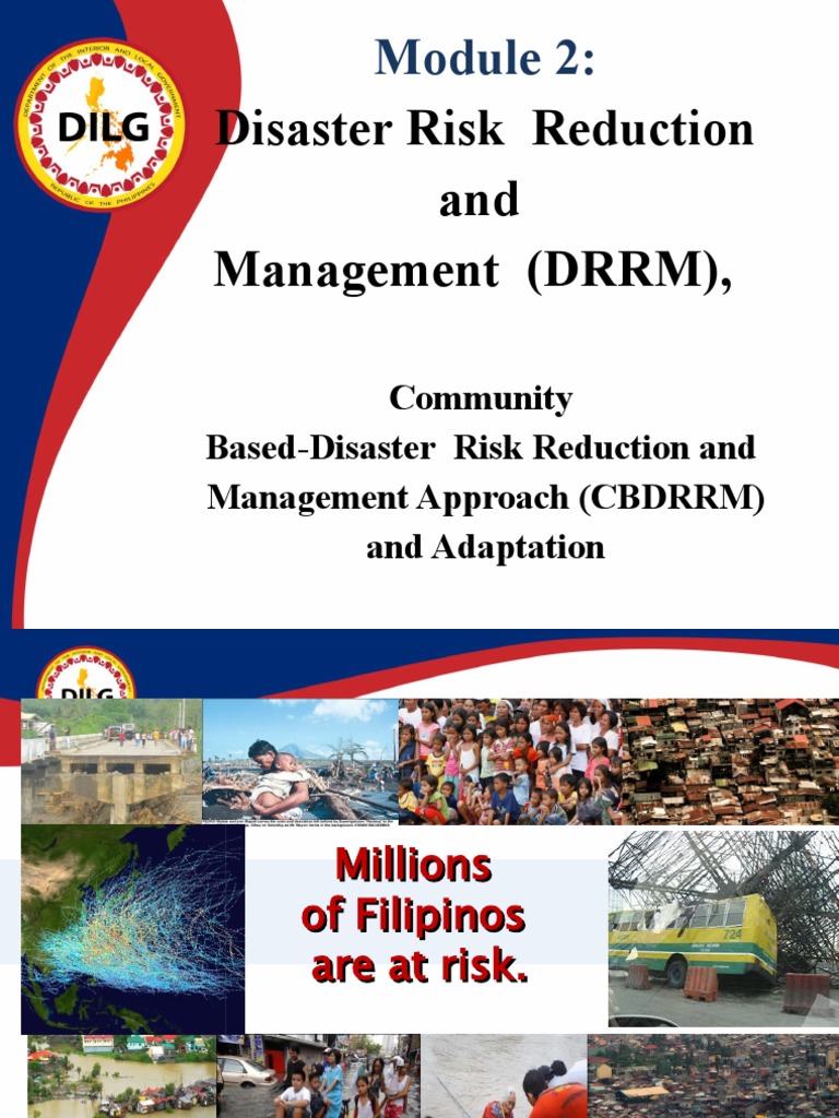 Module 2: Community Based Disaster Risk Reduction and Management Approach (CBDRRM | PDF ...