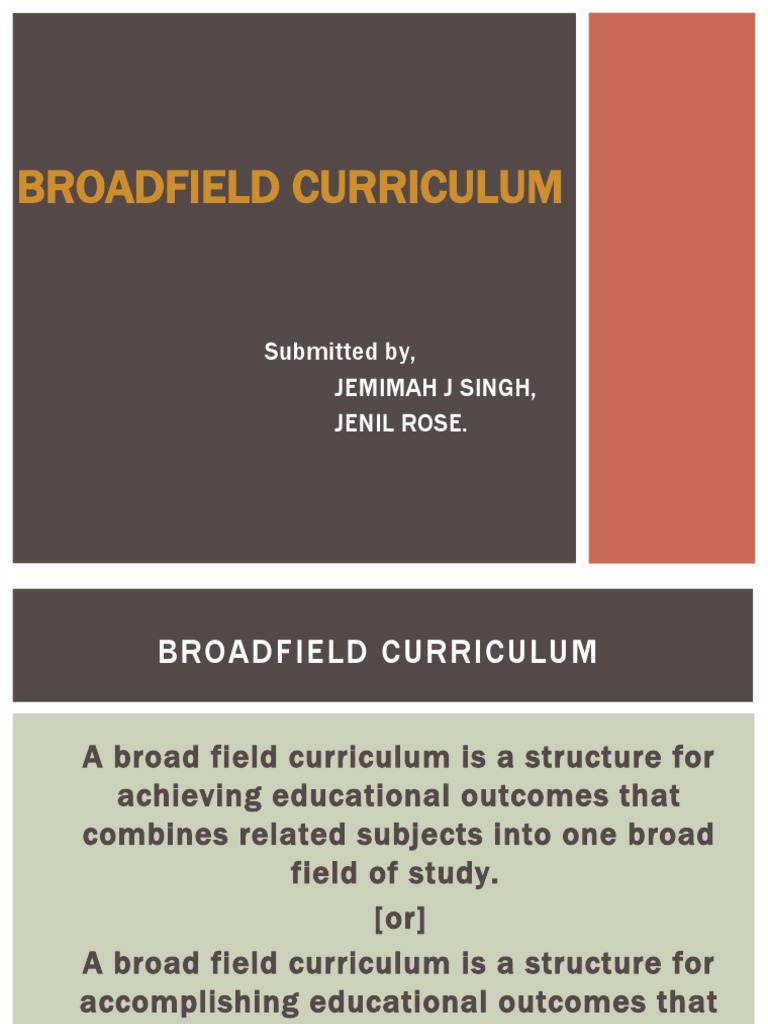 Understanding Broad Field Curriculum | PDF | Curriculum | Learning