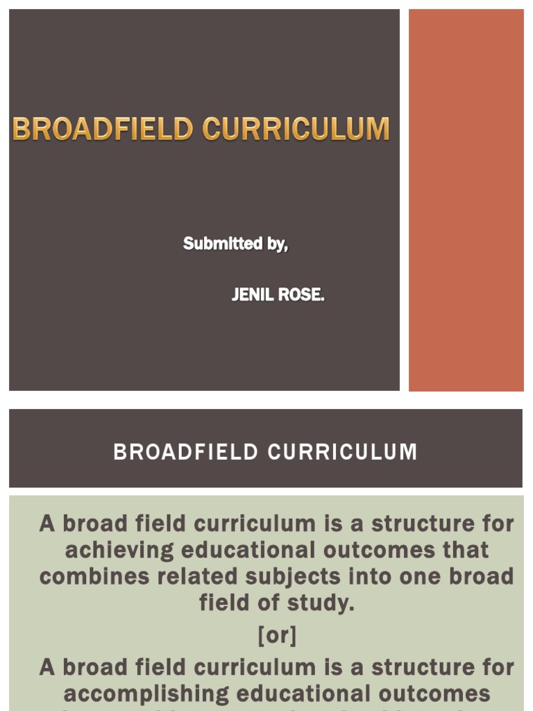 Broad Field Curriculum | PDF | Curriculum | Learning