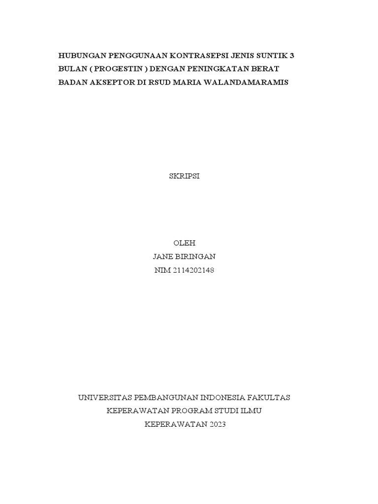 Skripsi Fix HUBUNGAN PENGGUNAAN KONTRASEPSI JENIS SUNTIK 3 BULAN | PDF | Sains & Matematika