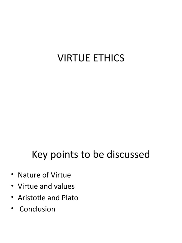 Virtue Ethics | PDF | Virtue | Virtue Ethics