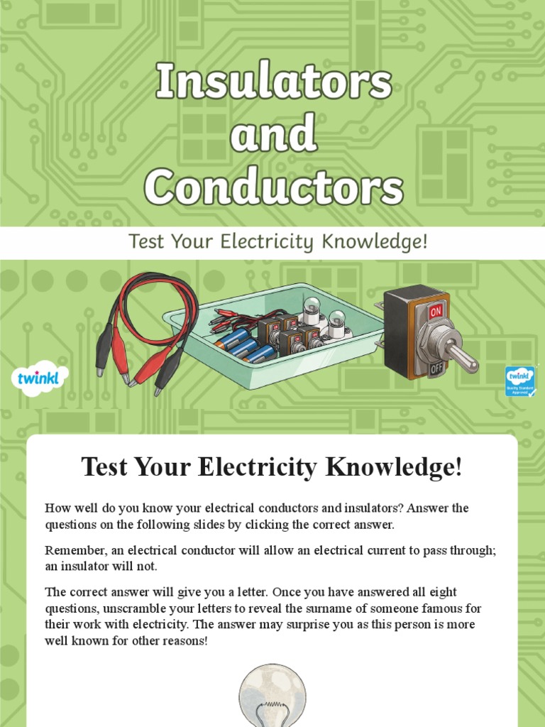 Conductors vs Insulators Quiz | PDF | Benjamin Franklin | Insulator ...