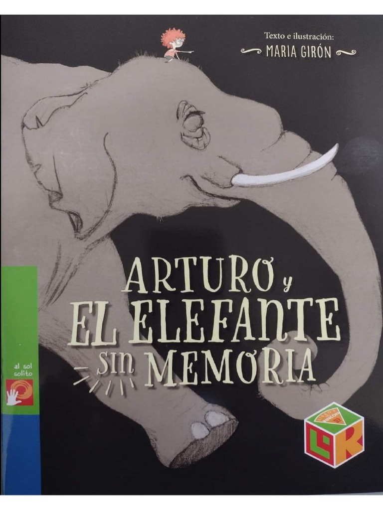 Arturo y El Elefante Sin Memoria - Maria Girón | PDF